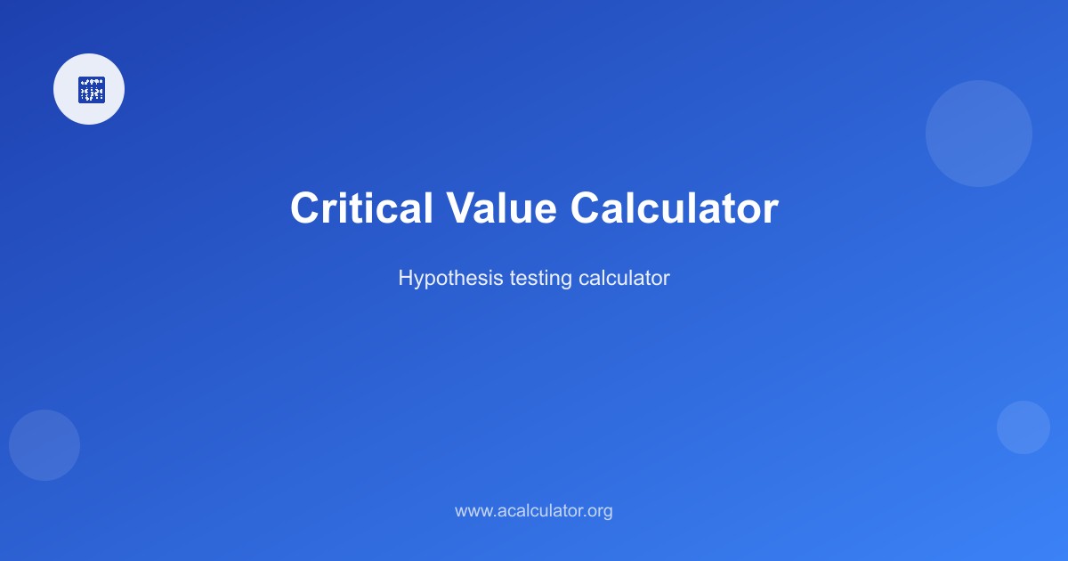Critical Value Calculator