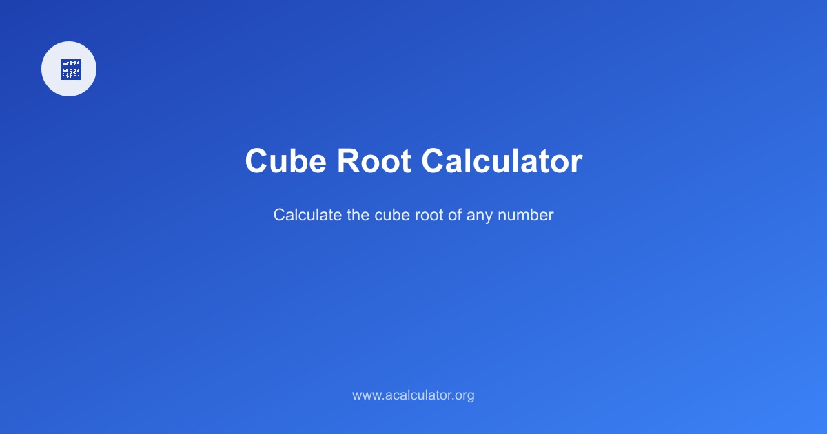 Cube Root Calculator
