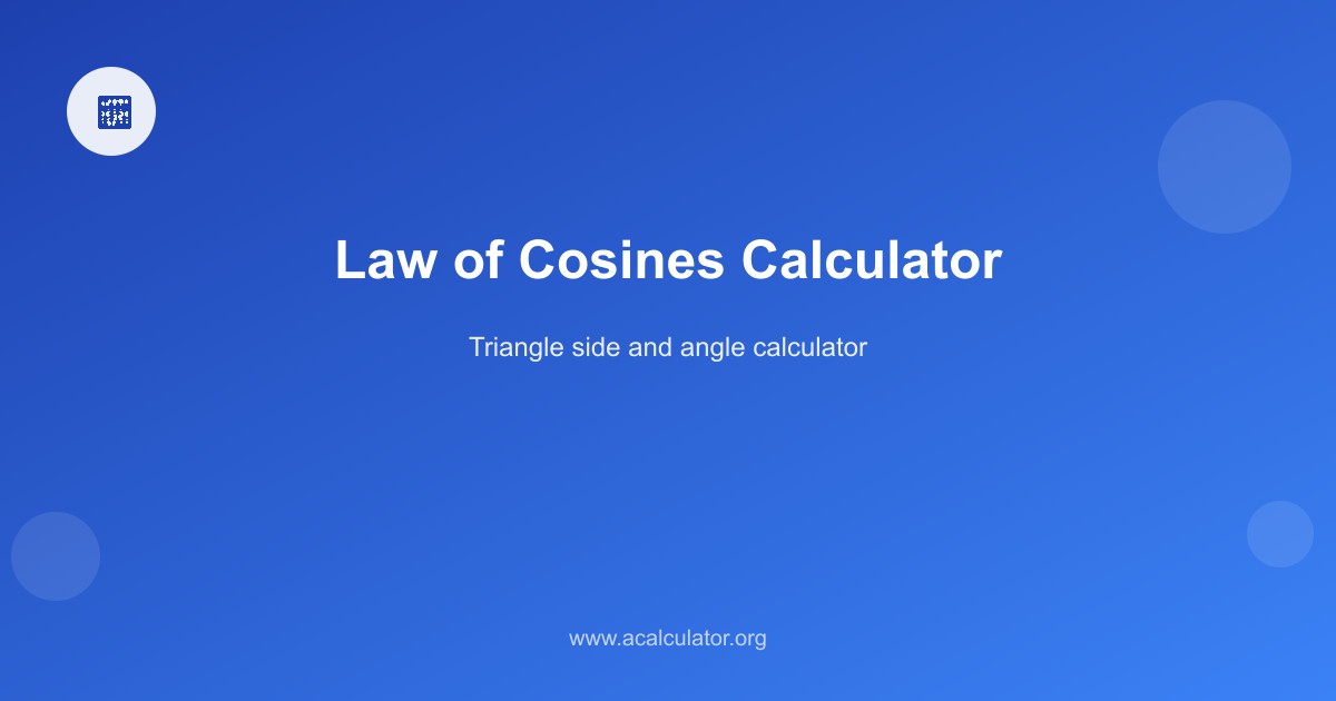 Law of Cosines Calculator | Math Calculators | www.acalculator.org