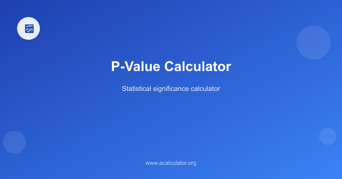 P-Value Calculator